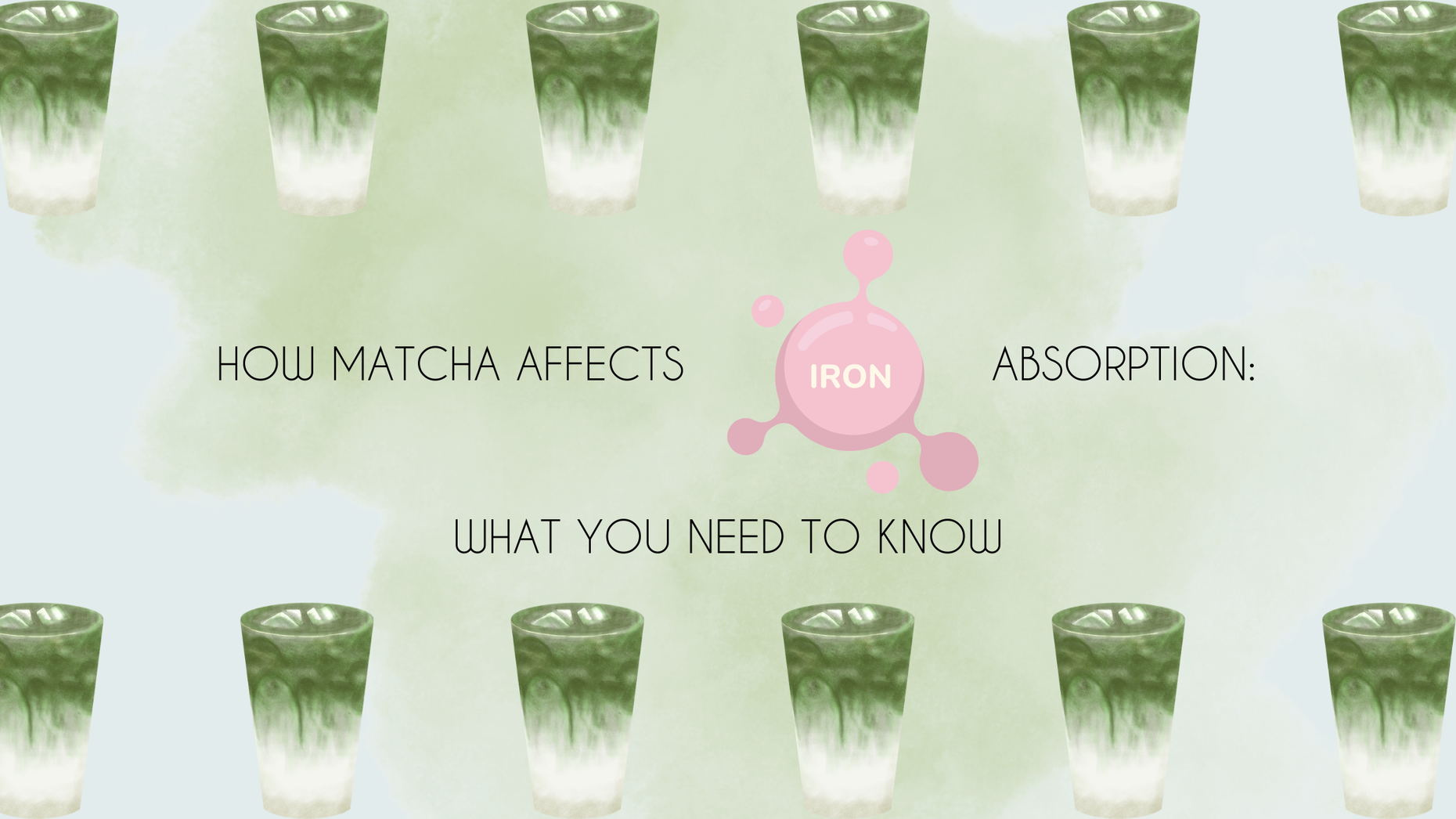 How Matcha Affects Iron Absorption: What You Need to Know – The Organic ...