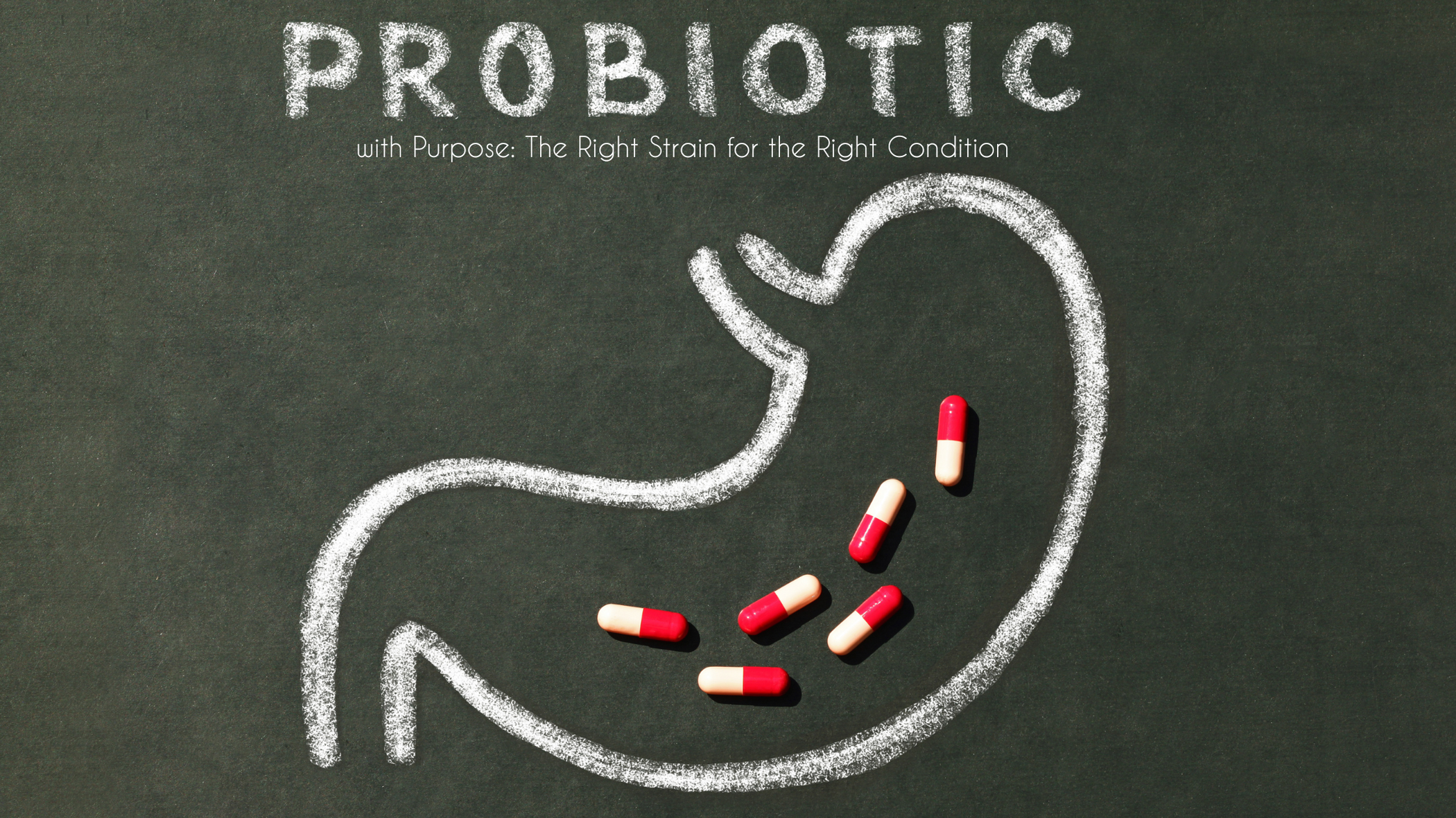 Probiotics with Purpose: The Right Strain for the Right Condition – The ...