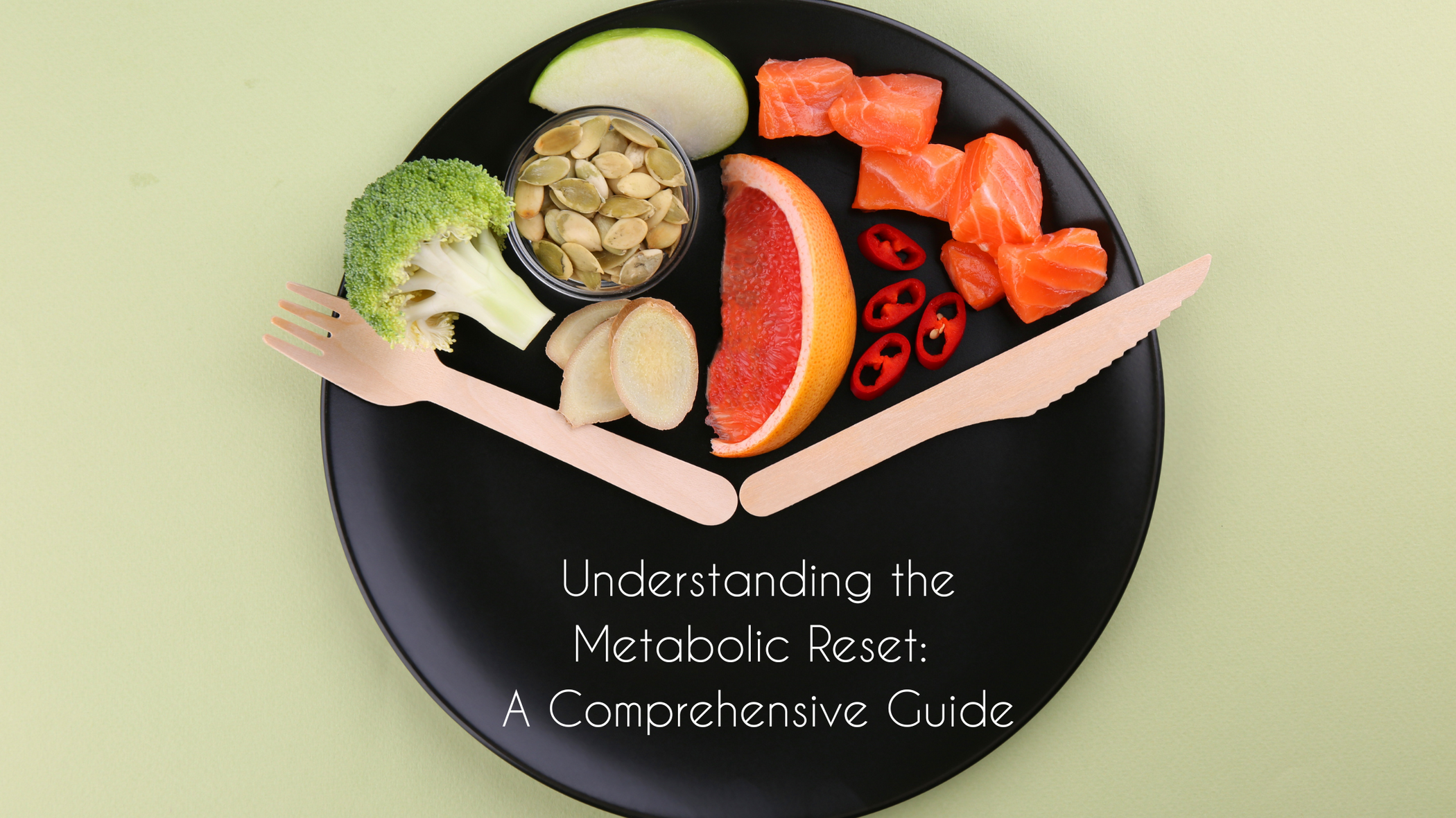 Understanding the Metabolic Reset: A Comprehensive Guide – The Organic ...